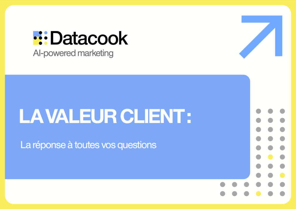 Livre blanc : la valeur client en 10 questions-réponses - Datacook